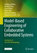 Model-Based Engineering of Collaborative Embedded Systems: Extensions of the SPES Methodology ...