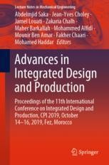 Advances in Integrated Design and Production: Proceedings of the 11th ...