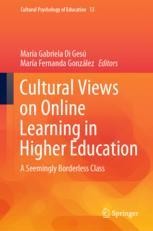 Cultural Views on Online Learning in Higher Education: A Seemingly ...