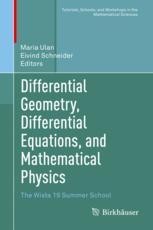 Differential Geometry, Differential Equations, and Mathematical Physics ...