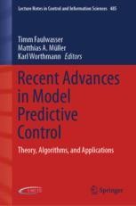 Recent Advances in Model Predictive Control: Theory, Algorithms, and ...