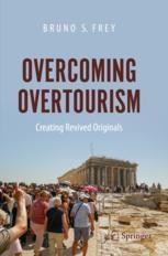 Overcoming Overtourism: Creating Revived Originals | Springer Nature ...