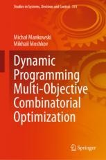 Dynamic Programming Multi-Objective Combinatorial Optimization | SpringerLink