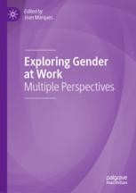 Exploring Gender at Work: Multiple Perspectives | SpringerLink