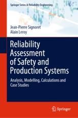 Reliability Assessment of Safety and Production Systems: Analysis ...