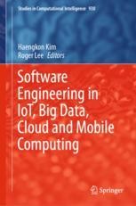 Software Engineering in IoT, Big Data, Cloud and Mobile Computing ...