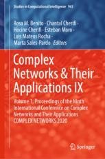 Complex Networks & Their Applications IX: Volume 1, Proceedings of the ...