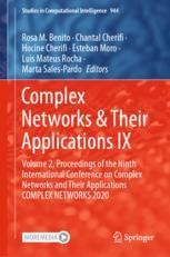 Complex Networks & Their Applications IX: Volume 2, Proceedings of the ...