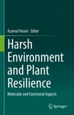 Harsh Environment and Plant Resilience: Molecular and Functional ...