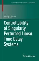 Controllability of Singularly Perturbed Linear Time Delay Systems ...