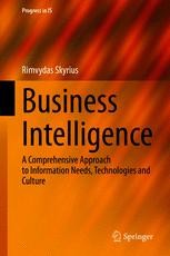 Business Intelligence: A Comprehensive Approach to Information Needs ...
