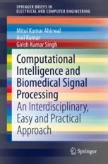 Computational Intelligence and Biomedical Signal Processing: An ...