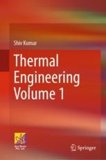 Thermal Engineering Volume 1 | Springer Nature Link (formerly SpringerLink)