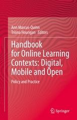 Handbook for Online Learning Contexts: Digital, Mobile and Open: Policy ...