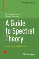 A Guide to Spectral Theory: Applications and Exercises | Springer ...
