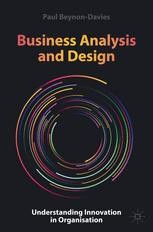 Business Analysis and Design: Understanding Innovation in Organisation ...