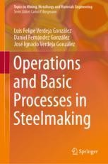 Operations and Basic Processes in Steelmaking | Springer Nature Link ...
