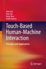 Touch-Based Human-Machine Interaction: Principles and Applications ...