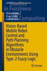 Vision-Based Mobile Robot Control and Path Planning Algorithms in ...