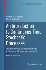 An Introduction to Continuous-Time Stochastic Processes: Theory, Models ...