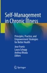 Self-Management in Chronic Illness: Principles, Practice, and ...