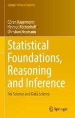 Statistical Foundations, Reasoning and Inference: For Science and Data Science | SpringerLink