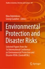 Environmental Protection and Disaster Risks: Selected Papers from the ...