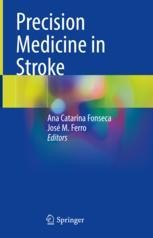 Precision Medicine in Stroke | Springer Nature Link (formerly SpringerLink)