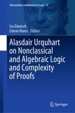 Alasdair Urquhart on Nonclassical and Algebraic Logic and Complexity of Proofs | SpringerLink