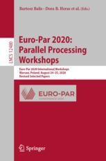 Euro-Par 2020: Parallel Processing Workshops: Euro-Par 2020 International Workshops, Warsaw ...