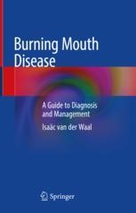 Burning Mouth Disease: A Guide to Diagnosis and Management | SpringerLink