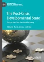 The Post-Crisis Developmental State: Perspectives from the Global ...