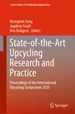 State-of-the-Art Upcycling Research and Practice: Proceedings of the ...