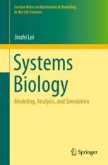 Systems Biology: Modeling, Analysis, and Simulation | SpringerLink