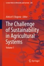 The Challenge of Sustainability in Agricultural Systems: Volume 1 ...