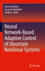 Neural Network-Based Adaptive Control of Uncertain Nonlinear Systems | SpringerLink