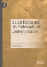 Isaiah Berlin and his Philosophical Contemporaries | Springer Nature ...