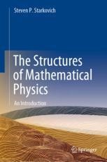 The Structures of Mathematical Physics: An Introduction | SpringerLink
