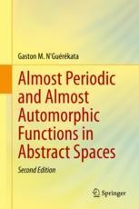 Almost Periodic and Almost Automorphic Functions in Abstract Spaces | SpringerLink
