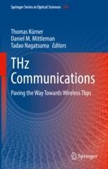 THz Communications: Paving the Way Towards Wireless Tbps | SpringerLink