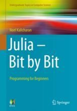 Julia - Bit by Bit: Programming for Beginners | SpringerLink