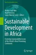 Sustainable Development in Africa: Fostering Sustainability in one of ...