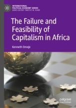 The Failure and Feasibility of Capitalism in Africa | Springer Nature ...