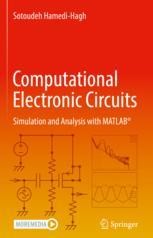 Computational Electronic Circuits: Simulation and Analysis with MATLAB® | SpringerLink