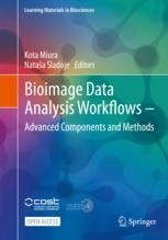 Bioimage Data Analysis Workflows ‒ Advanced Components and Methods ...