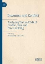 Discourse and Conflict: Analysing Text and Talk of Conflict, Hate and ...