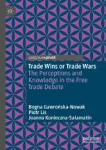 Trade Wins or Trade Wars: The Perceptions and Knowledge in the Free ...