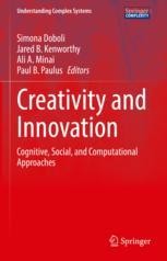 Creativity and Innovation: Cognitive, Social, and Computational ...