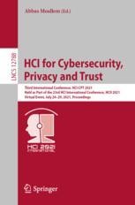 HCI for Cybersecurity, Privacy and Trust: Third International ...