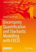 Uncertainty Quantification and Stochastic Modelling with EXCEL ...